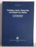 Suhr N. Christian Lotsch, Philipp Veit und Eduard von Steinle. Worms ...