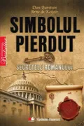 Burnstein D. Simbolul pierdut – secretele romanului. Bucureşti, 2010 ...