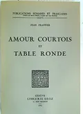 Frappier J. Amour courtois et table ronde. Geneve, 1973. Большая ...