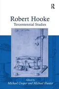 Robert Hooke : tercentennial studies. Aldershot, 2006. Большая российская энциклопедия