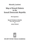 Lamberti M. Map of Somali dialects in the Somali Democratic Republic ...