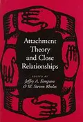Attachment theory and close relationships. New York, 1998. Большая ...