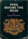 Lanning E. P. Peru before the Incas. Englewood Cliffs, N.J., 1967 ...